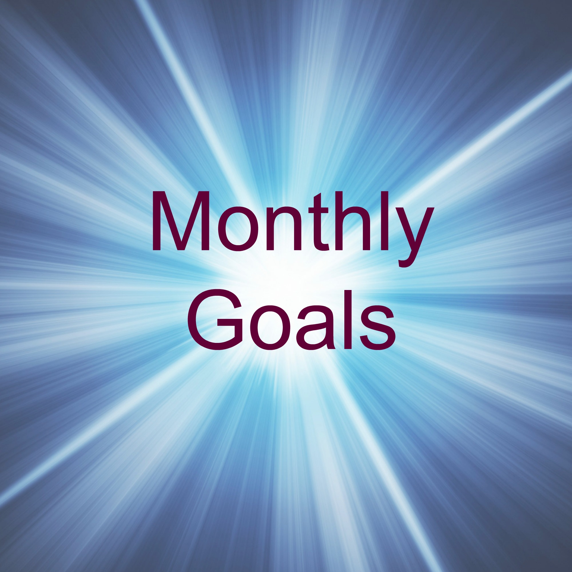 Monthly Goals: March 2015